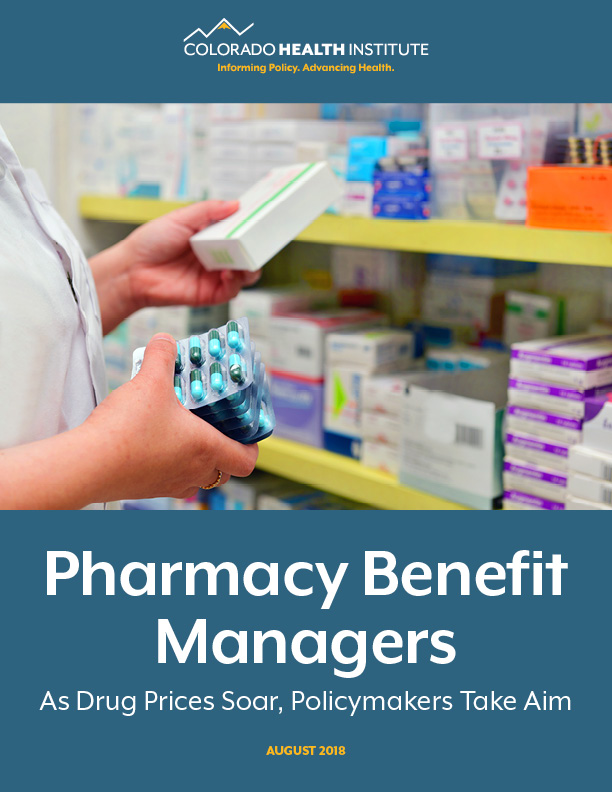 Understanding Pharmacy Benefit Managers | Colorado Health Institute